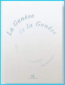 La genèse de la Genèse | La Bible en ses textes